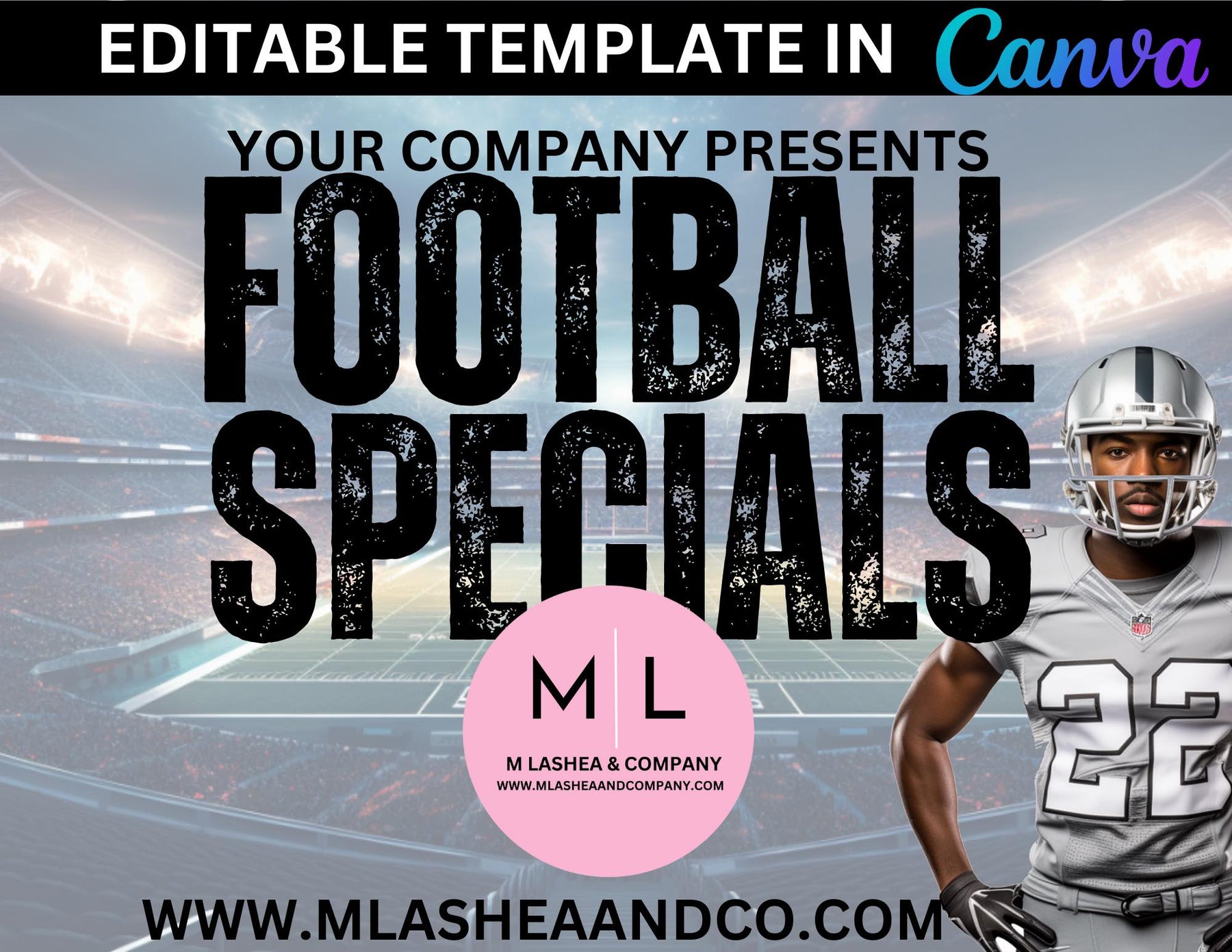 CANVA FOOTBALL SALES FLYER TEMPLATES – M LaShea & Company