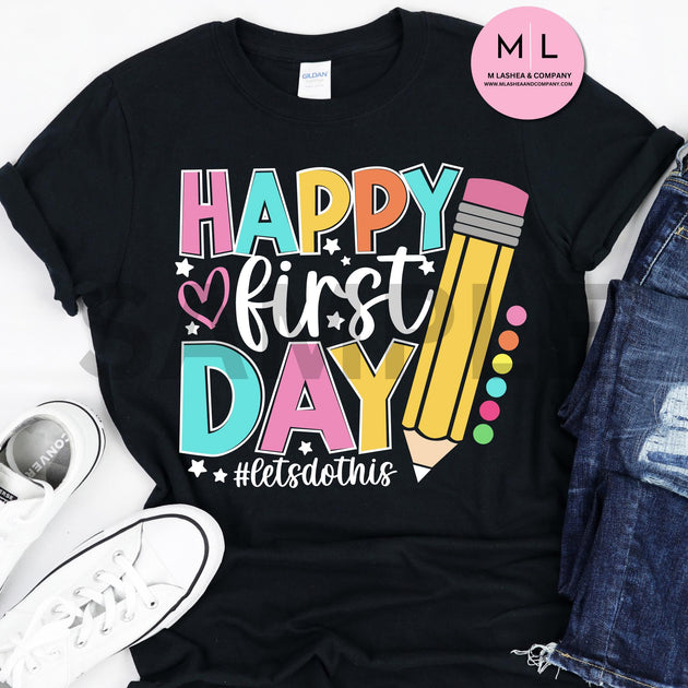 Happy First Day SVG PNG Bundle – M LaShea & Company