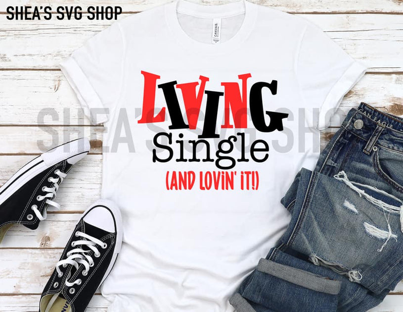 Living Single SVG Bundle Plus Mocks Shown – M LaShea & Company
