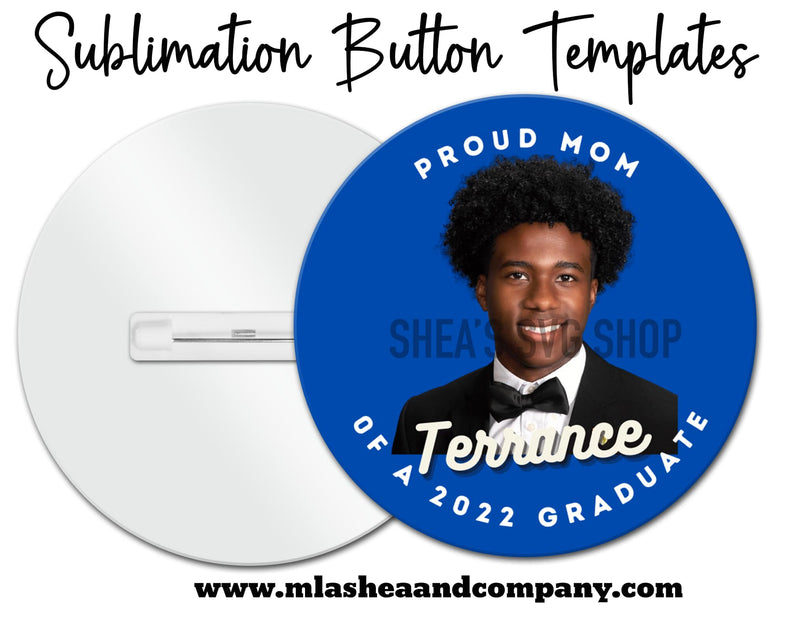 Grad Button Template Bundle plus Mocks Shown – M LaShea & Company