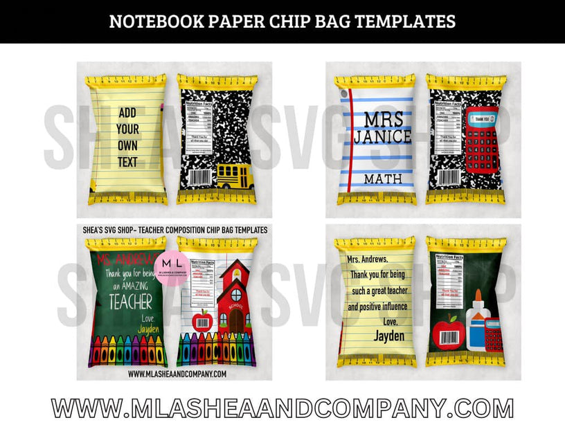 Notebook Paper Teacher Chip Bag Templates – M LaShea & Company