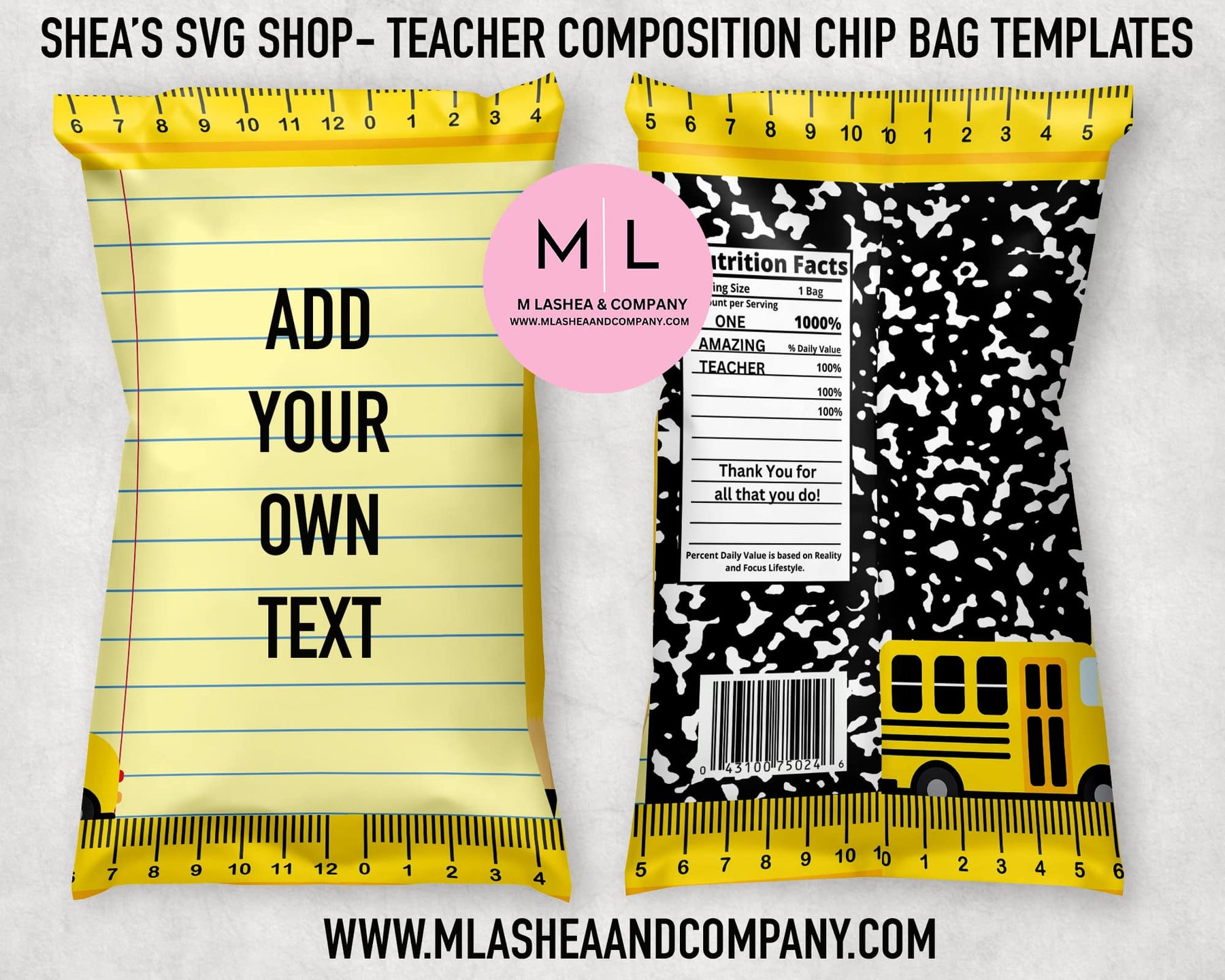 Notebook Paper Teacher Chip Bag Templates – M LaShea & Company