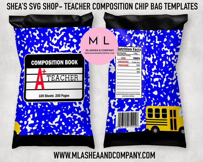 Teacher Composition Chip Bag Templates – M LaShea & Company