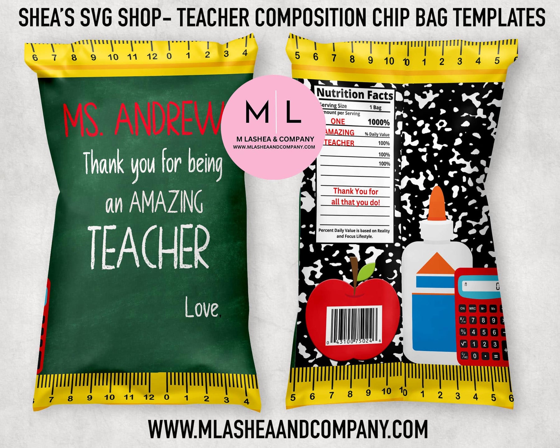 Notebook Paper Teacher Chip Bag Templates – M LaShea & Company