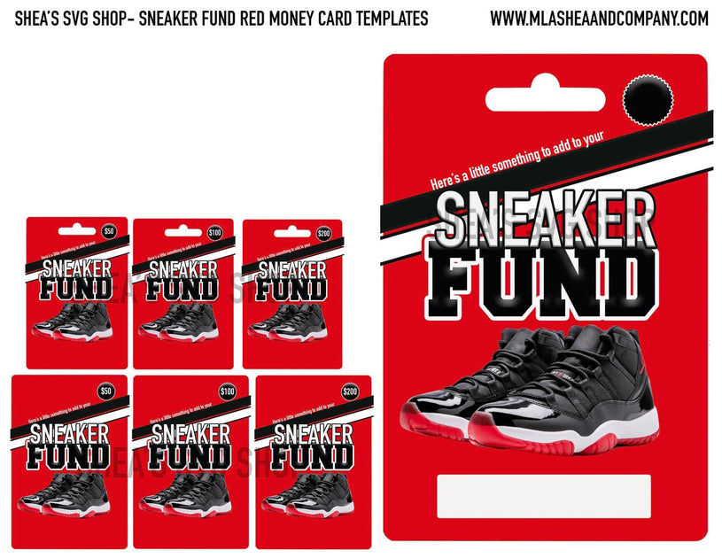 Sneaker Fund Money Templates PNG – M LaShea & Company